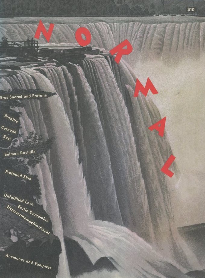 NORMAL A Quarterly of Arts and Ideas Number 2 / Summer 1987 / Edit ...